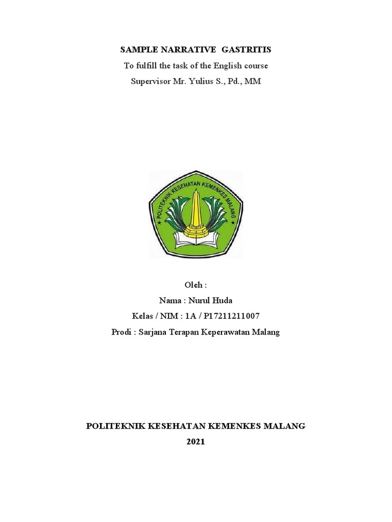 Sample Narrative Gastritis: To Fulfill The Task of The English Course Supervisor Mr. Yulius S ...