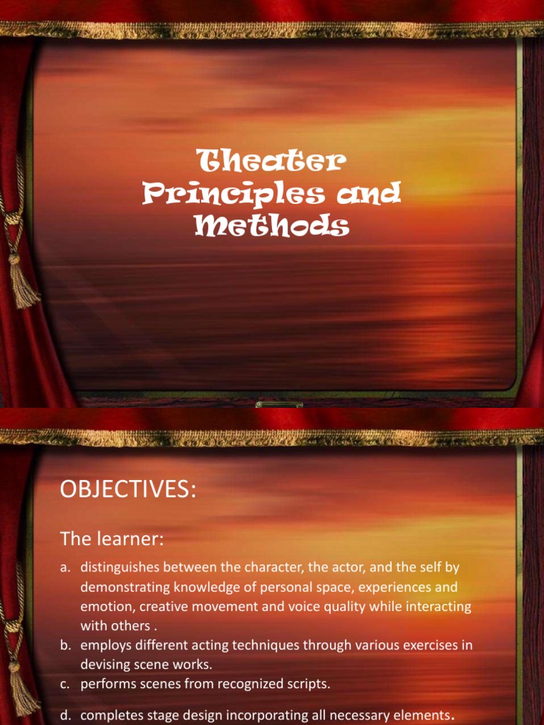 Principles of Theater and Acting Techniques | PDF | Actor | Theatre