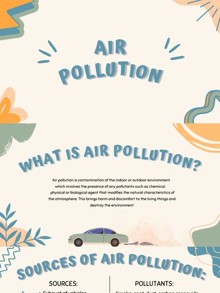 Air Pollution Presentation | PDF | Smoke | Chlorofluorocarbon