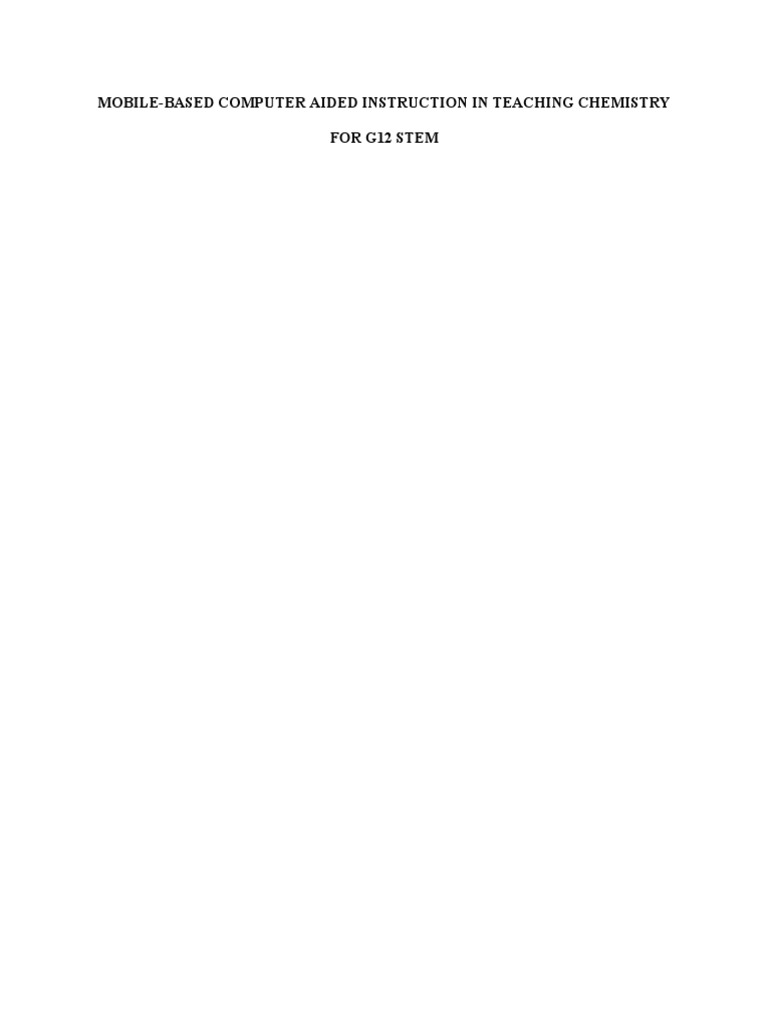 Mobile Based Computer Aided Instruction in Teaching Chemistry For G12 Stem | PDF | Learning ...