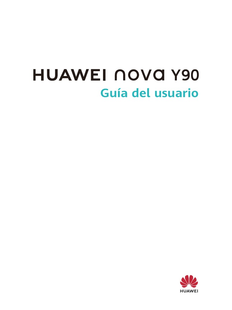 HUAWEI nova Y90 Guía del usuario-(CTR-LX3,EMUI12.0_02,es-us) | PDF ... HUAWEI nova Y90 Guía del usuario-(CTR-LX3,EMUI12.0_02,es-us) | PDF ...
