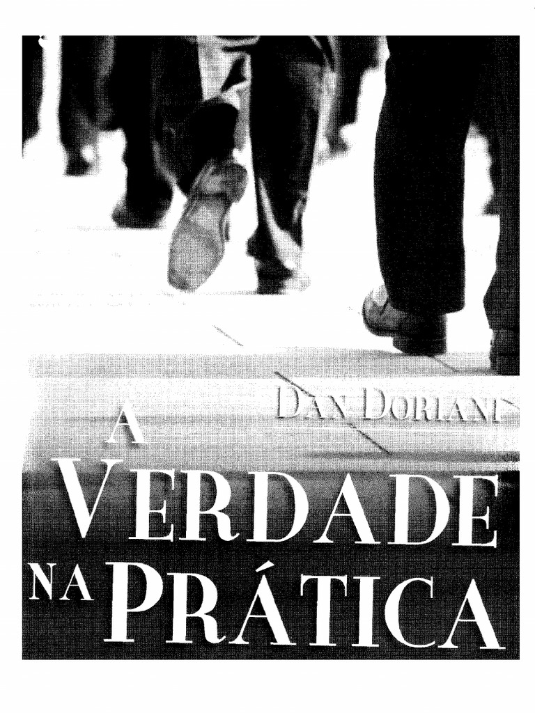 A Verdade Na Prática - Dan Doriani | PDF