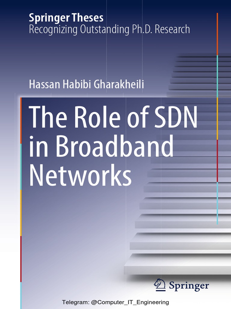 The Role of SDN in Broadband Networks (Springer Theses) (Habibi ... The Role of SDN in Broadband Networks (Springer Theses) (Habibi ...