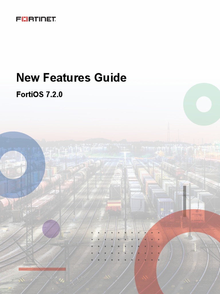 FortiOS-7.2.0-New Features Guide PDF | PDF | Radius | Virtual Private Network