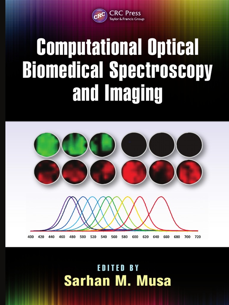 Computational Optical Biomedical Spectroscopy and Imaging PDF | PDF ...