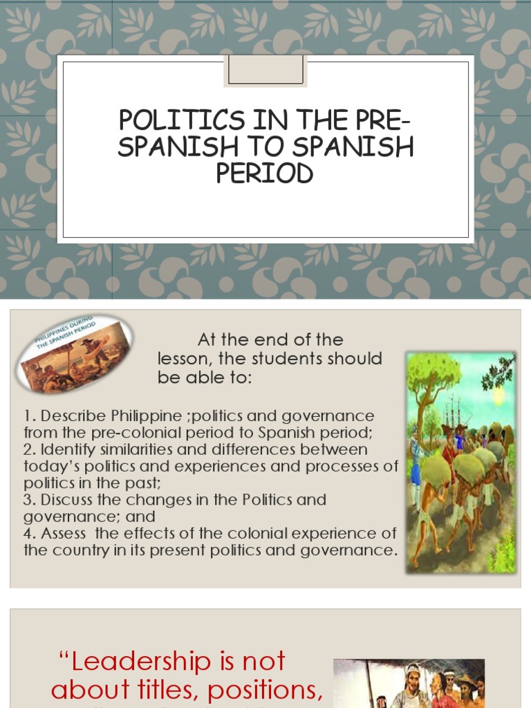 Lesson 6. Politics in The Pre Spanish To Spanish Period | PDF | Philippines