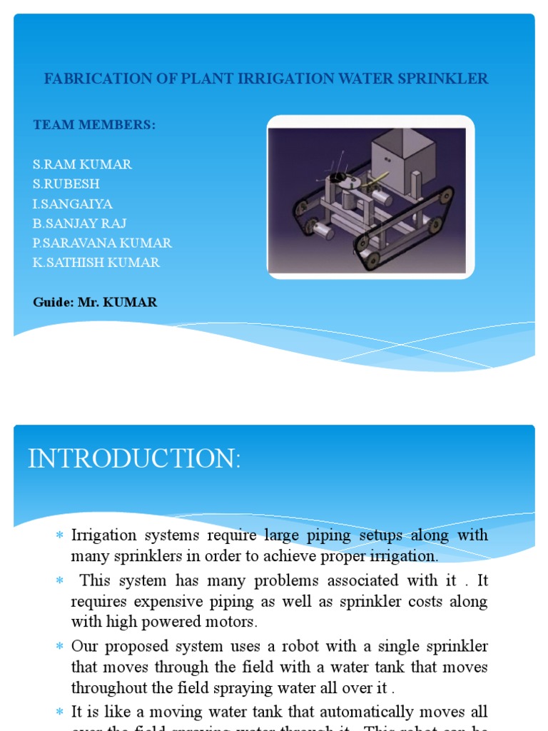 FABRICATION OF PLANT IRRIGATION WATER SPRINKLER.pptx | PDF | Irrigation | Electrical Engineering