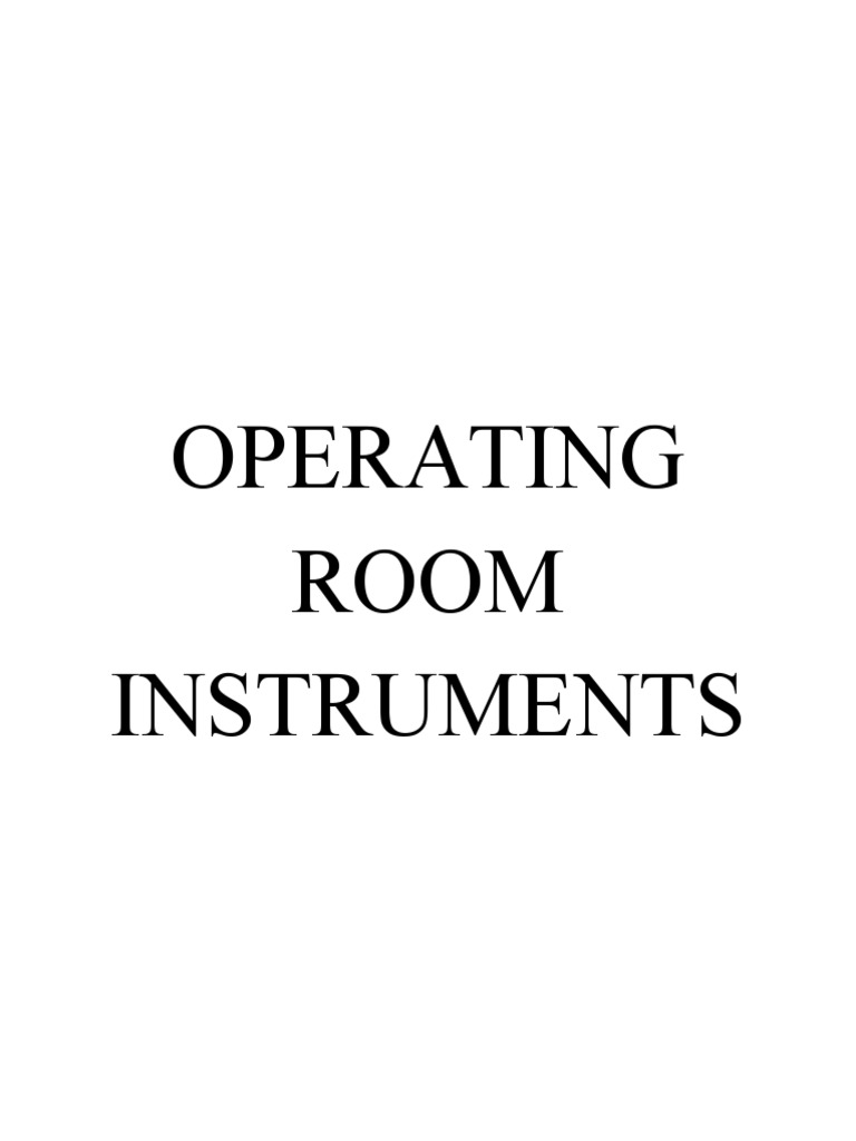 Operating Room Instruments | Download Free PDF | Childbirth | Surgical ...