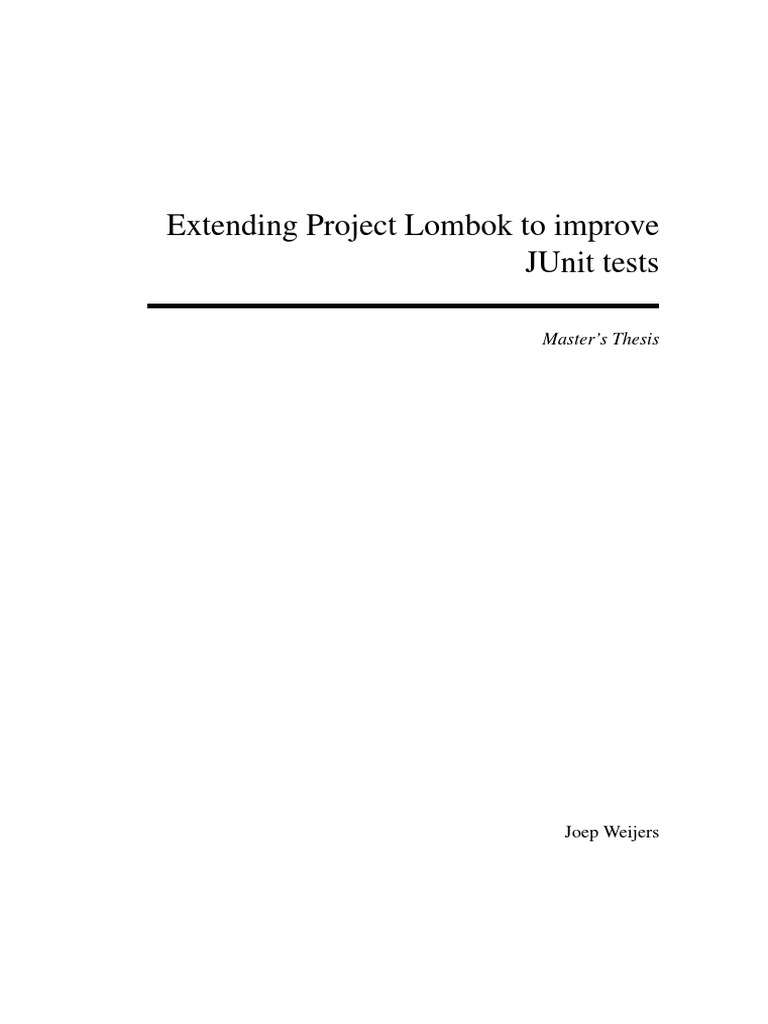 Extending Project Lombok To Improve Junit Tests Pdf Unit Testing Class Computer Programming