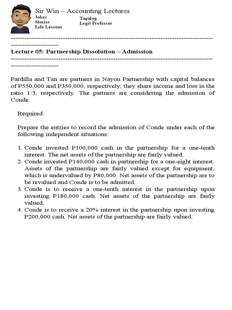 Lecture 05 Partnership Dissolution Admission by Investment of Assets | PDF