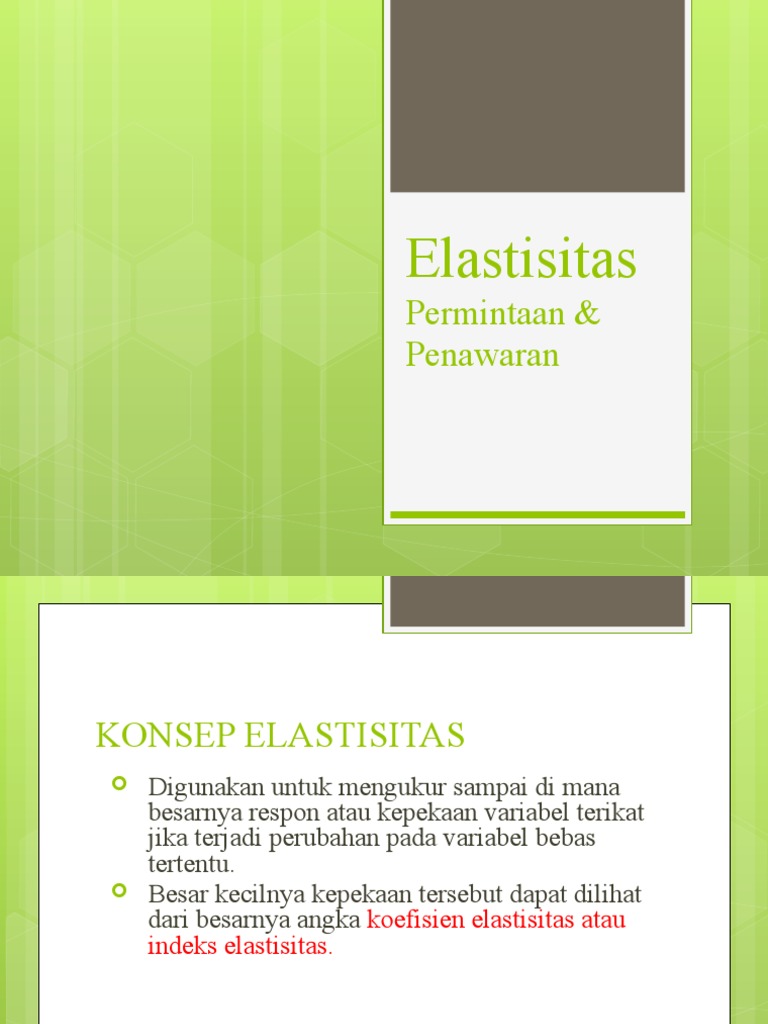 Elastisitas Permintaan & Penawaran | PDF