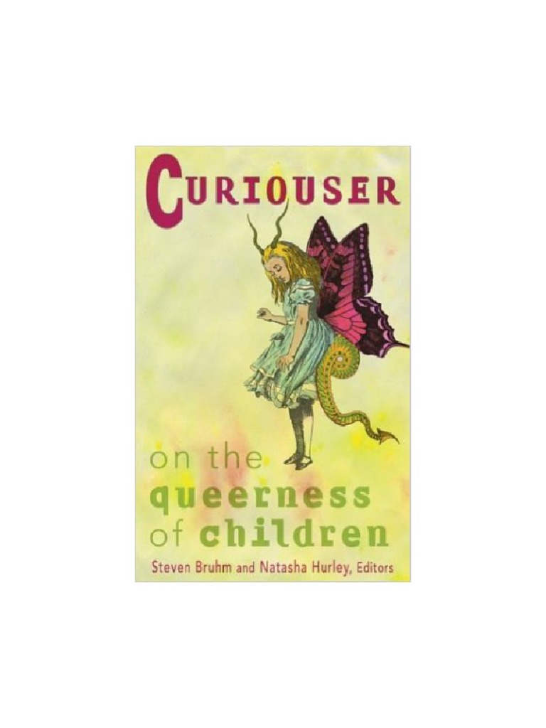 Curiouser On The Queerness of Children | PDF