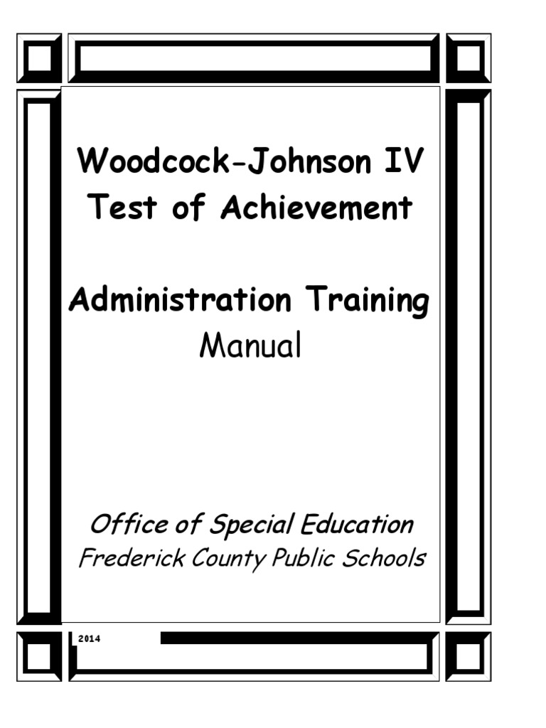 Woodcock Johson IV Training Manual PDF | PDF | Educational Assessment ...