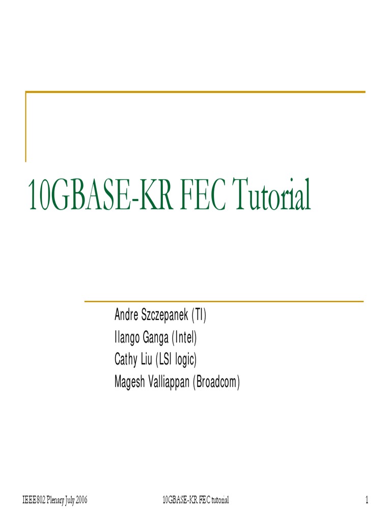 10GBASE-KR FEC Tutorial 1407 | PDF | Error Detection And Correction ...