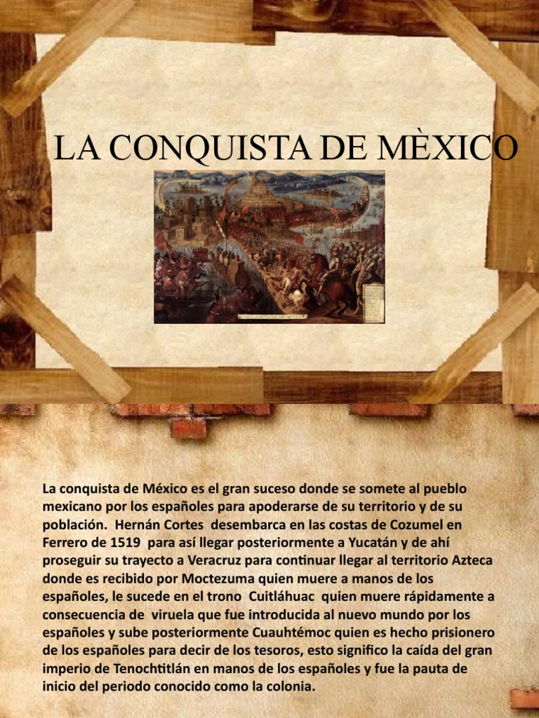 Conquista de Mexico | PDF | Hernán Cortés | Folklore Mexicano