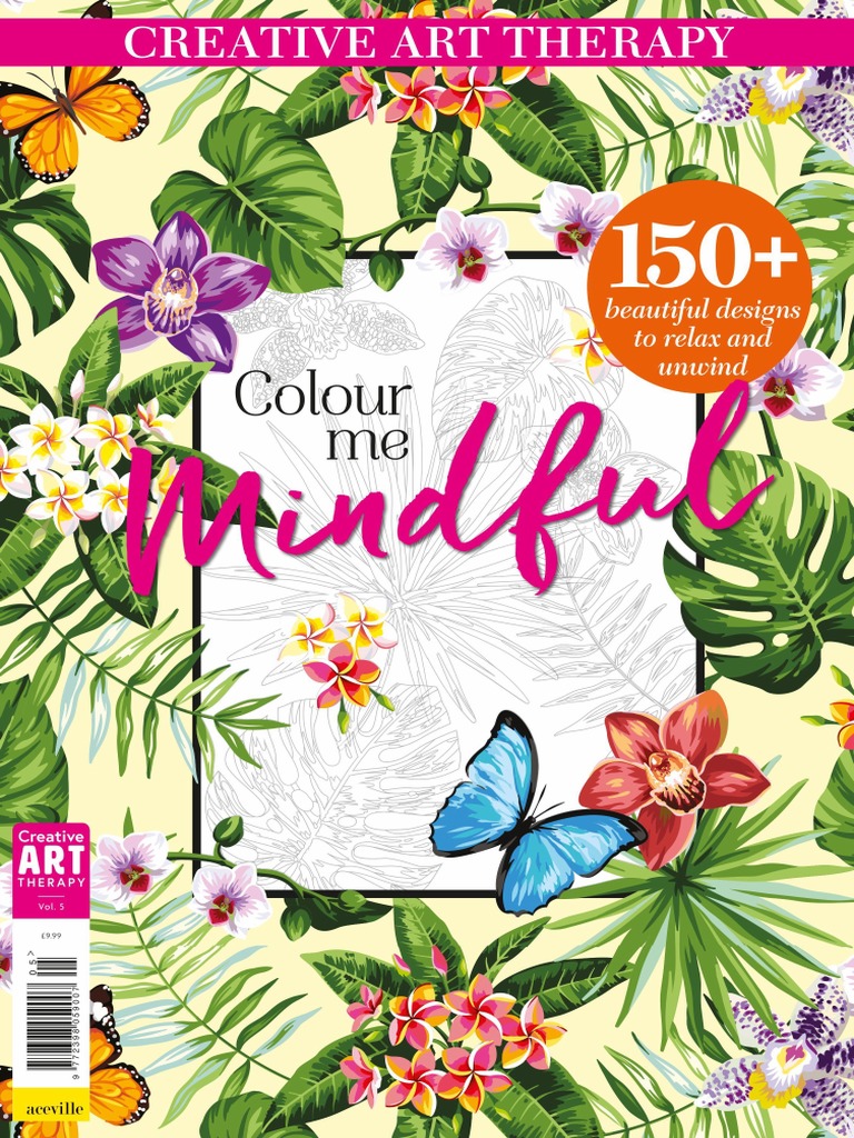Creative Art Therapy-Colour Me Mindful Volume 5-P2P PDF | PDF