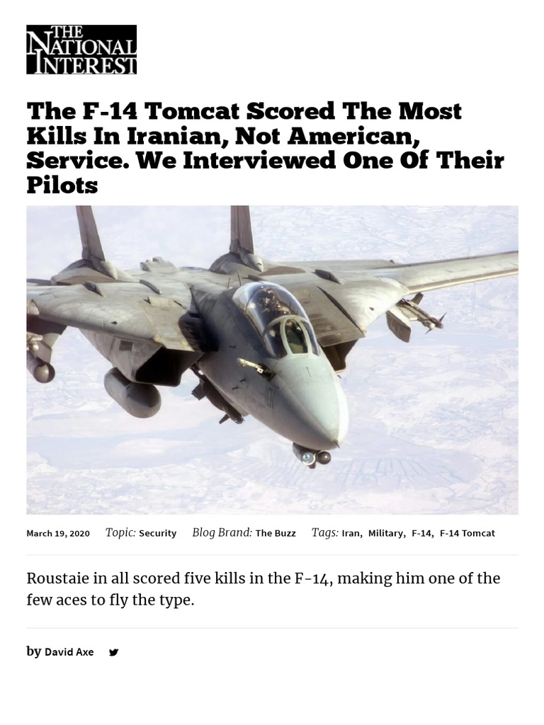 Interview With Roustaei. The F-14 Tomcat Scored The Most Kills in Iranian, Not American, Service ...