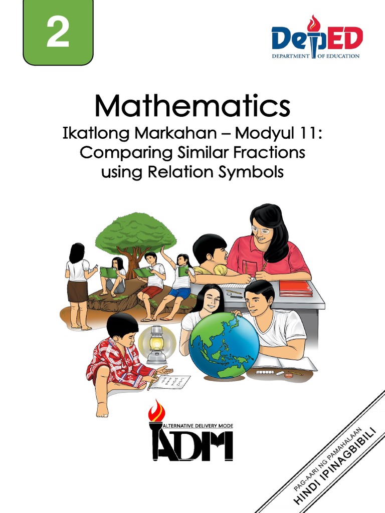 Math2 - Quarter3 - Mod11 - Compares Similar Fractions Using Relation ...