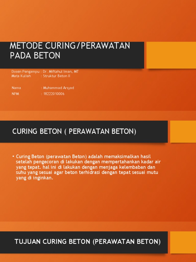 METODE CURING PADA BETON - Muhammad Arsyad 18222010006 | PDF