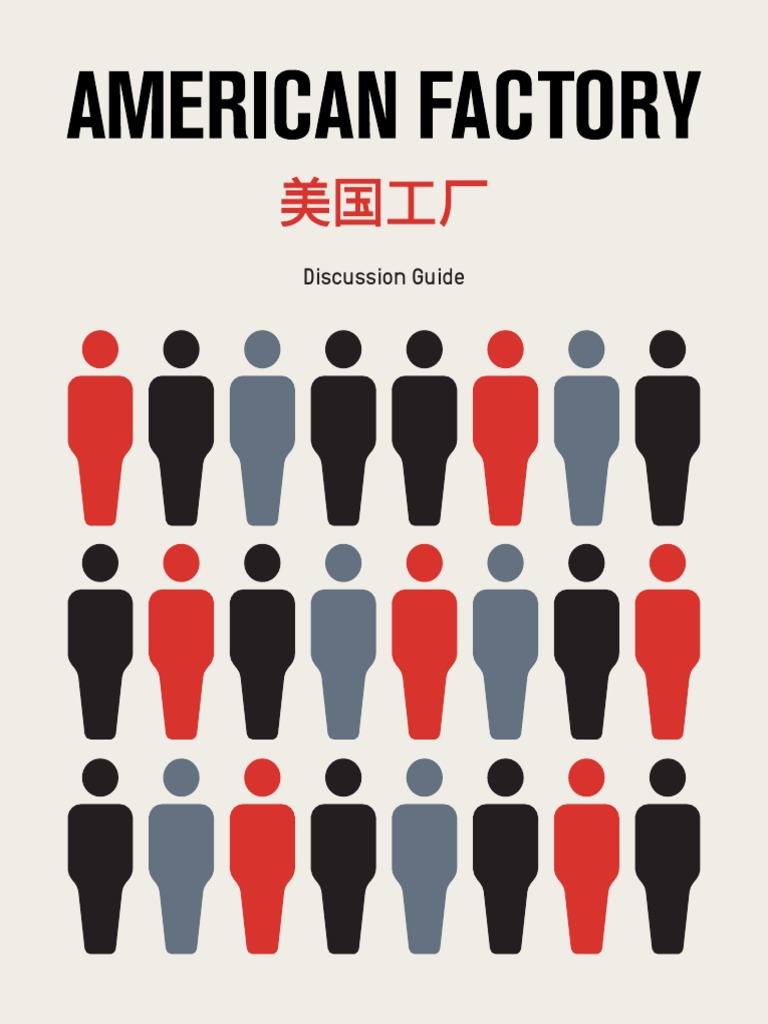 American-Factory - Movie Discussion-Guide | PDF | Employment | Economies