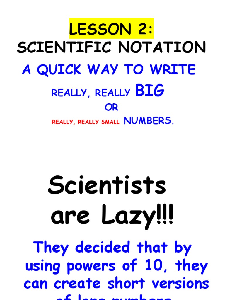 UNIT 3 Lessons 2 and 3 SCIENTIFIC NOTATION AND SIGNIFICANT FIGURES ...