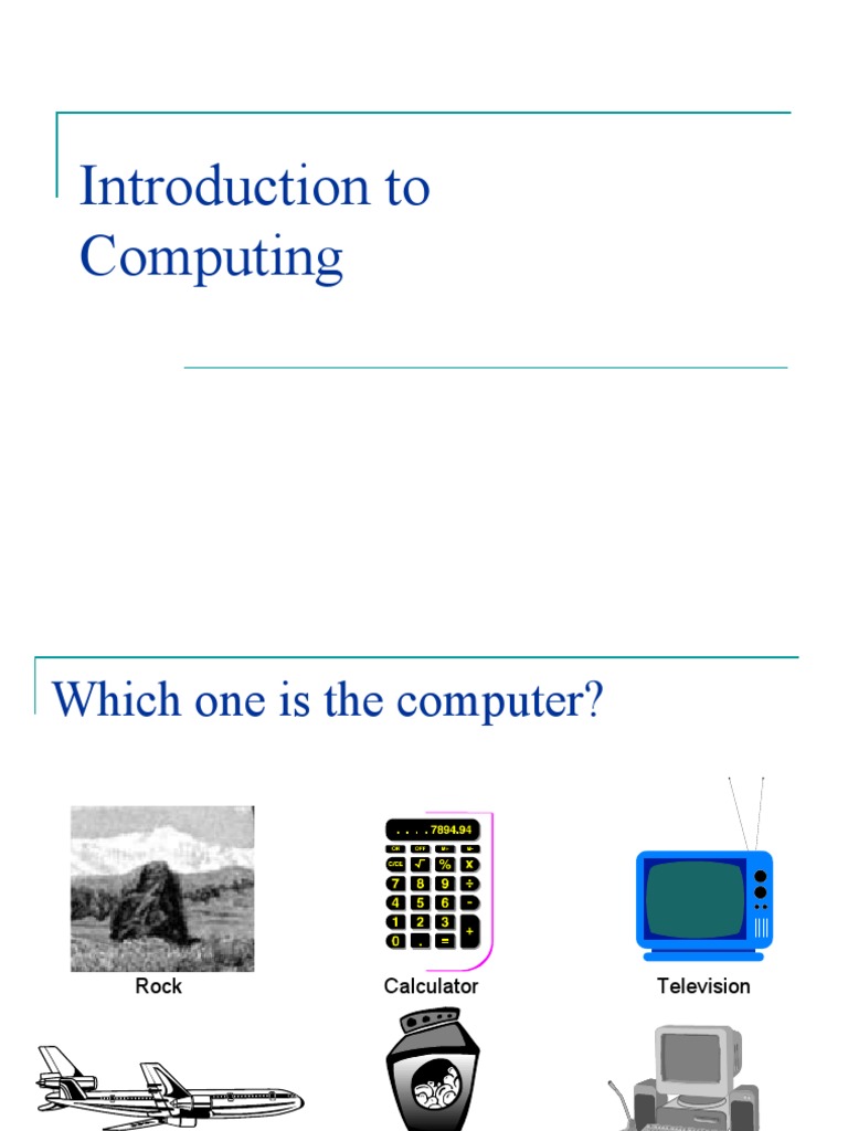 Introduction To Computing | PDF | Input/Output | Computing
