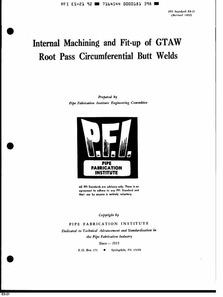 PFI ES-21-1992 Internal Machining and Fit-Up of GTAW Root Pass ...