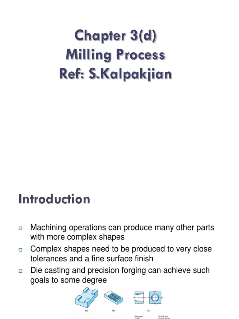 Chap3 (D) Mill | PDF | Machining | Manufactured Goods