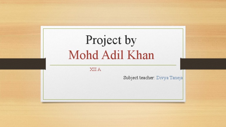 Project By: Mohd Adil Khan | PDF