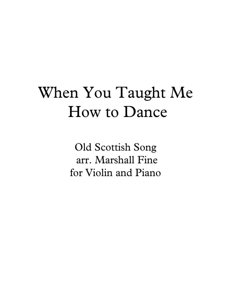 When You Taught Me How To Dance PDF | PDF