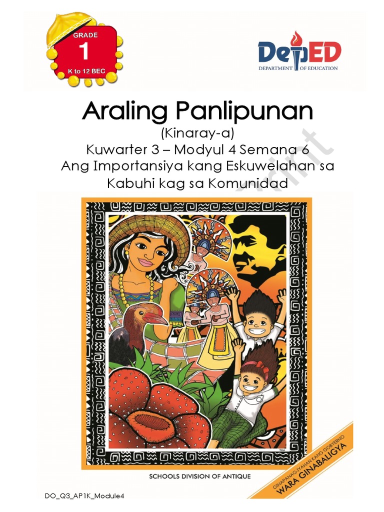AP1 Q3 Modyul 4 Semana 6 Ang Importansiya Kang Eskuwelahan Sa Kabuhi Kag Sa Komunidad - V2 PDF ...