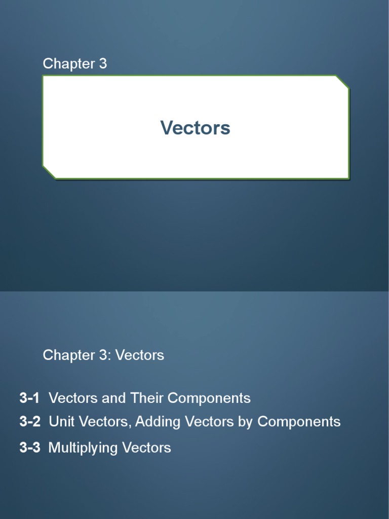 3 Vectors | PDF | Euclidean Vector | Algebra