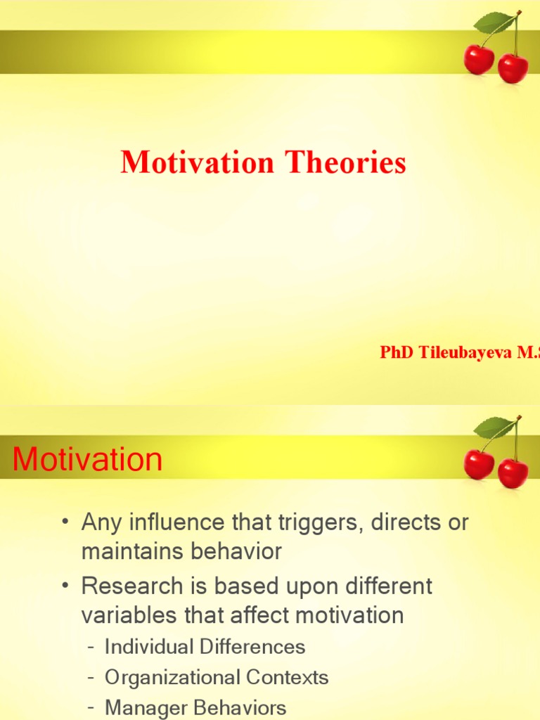 Motivation Theories | PDF | Motivational | Motivation