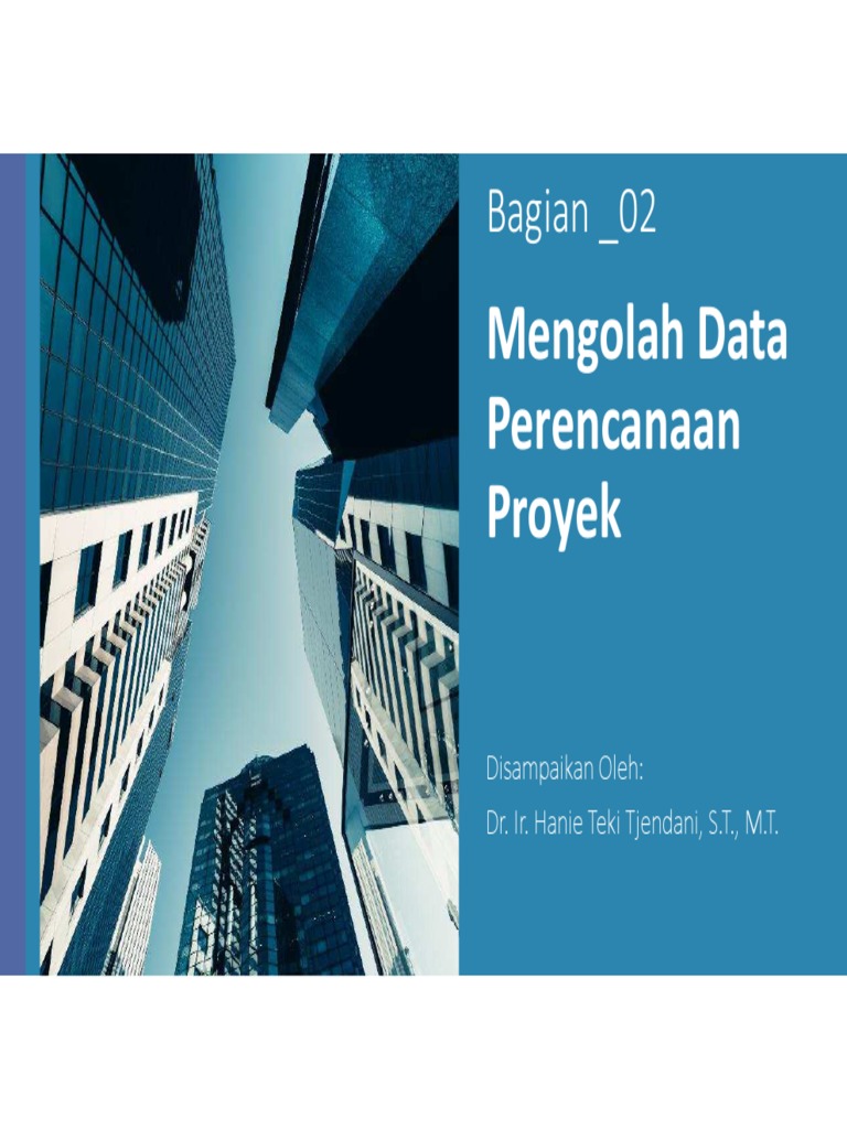 Materi Praktek 02 - Pengolahan Data Perencanaan Proyek PDF | PDF
