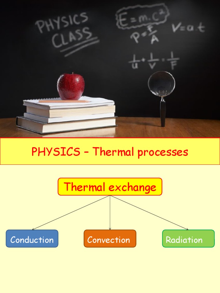 Physics 16 - Thermal Processes | PDF | Convection | Thermal Conduction