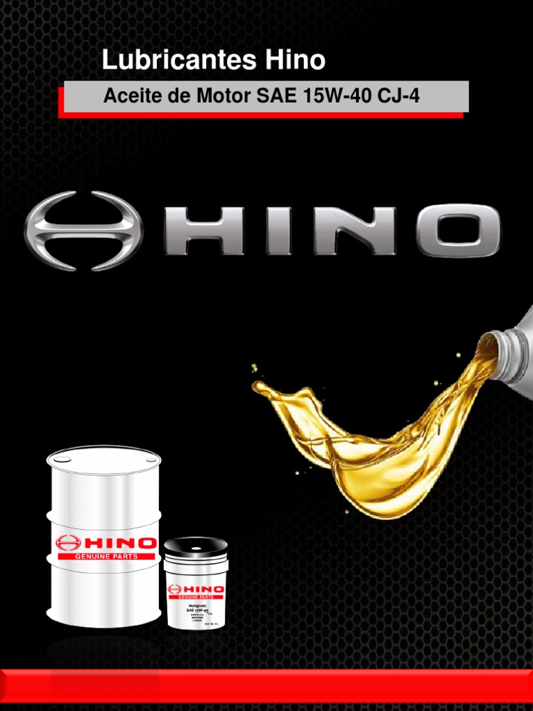 HT-Hino Advanced SAE 15W40 API CJ4 | PDF | Motor diesel | Lubricante