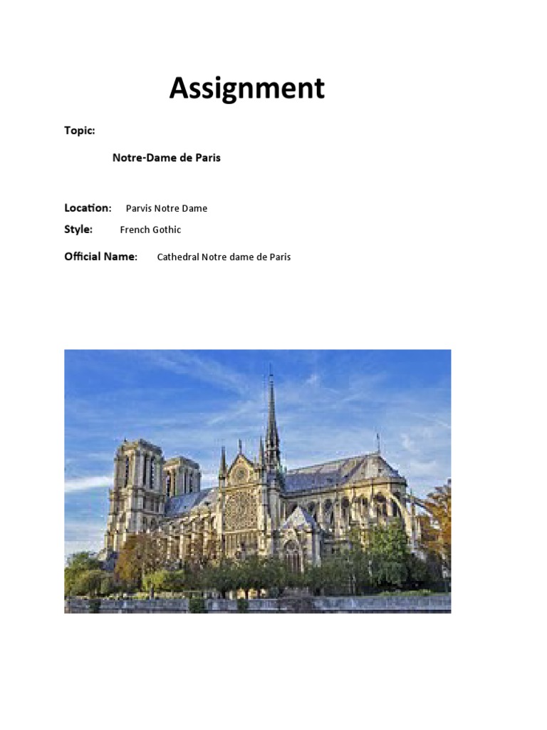 Assignment: Topic: Notre-Dame de Paris | PDF | Gothic Architecture ...