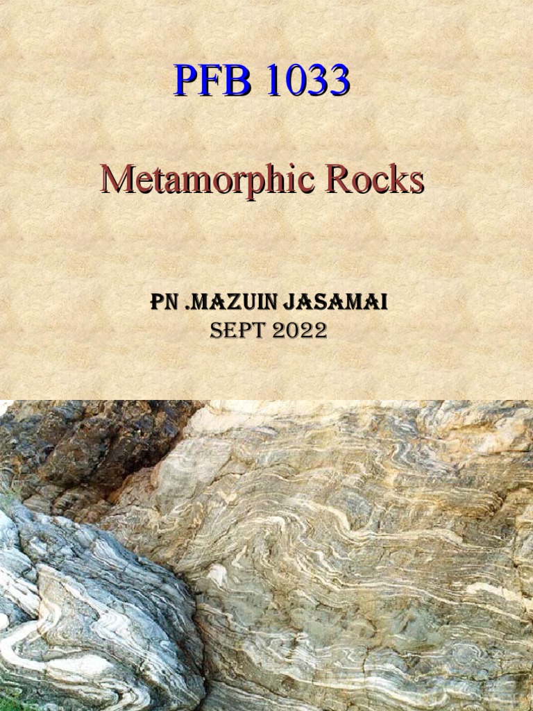Metamorphic Rocks | PDF | Rock (Geology) | Magma