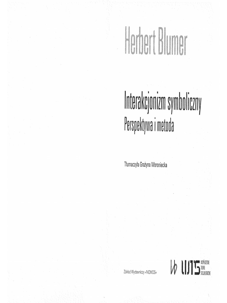 Blumer Interakcjonizm Perspektywa L 1 | PDF