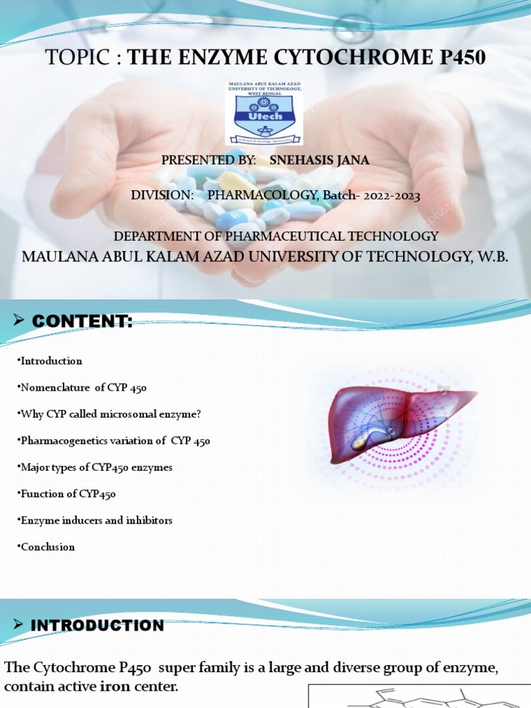 Presentation CYP450 by Snehasis Jana | PDF | Cytochrome P450 | Drug ...