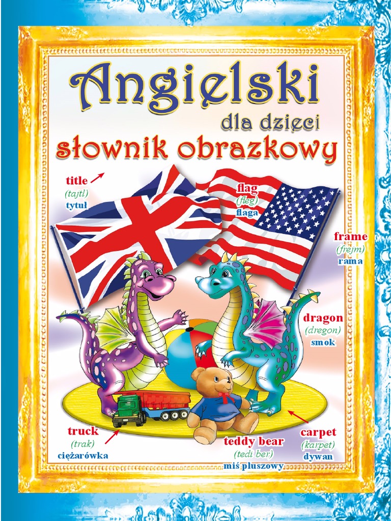 Angielski Dla Dzieci Slownik Obrazkowy PDF | PDF
