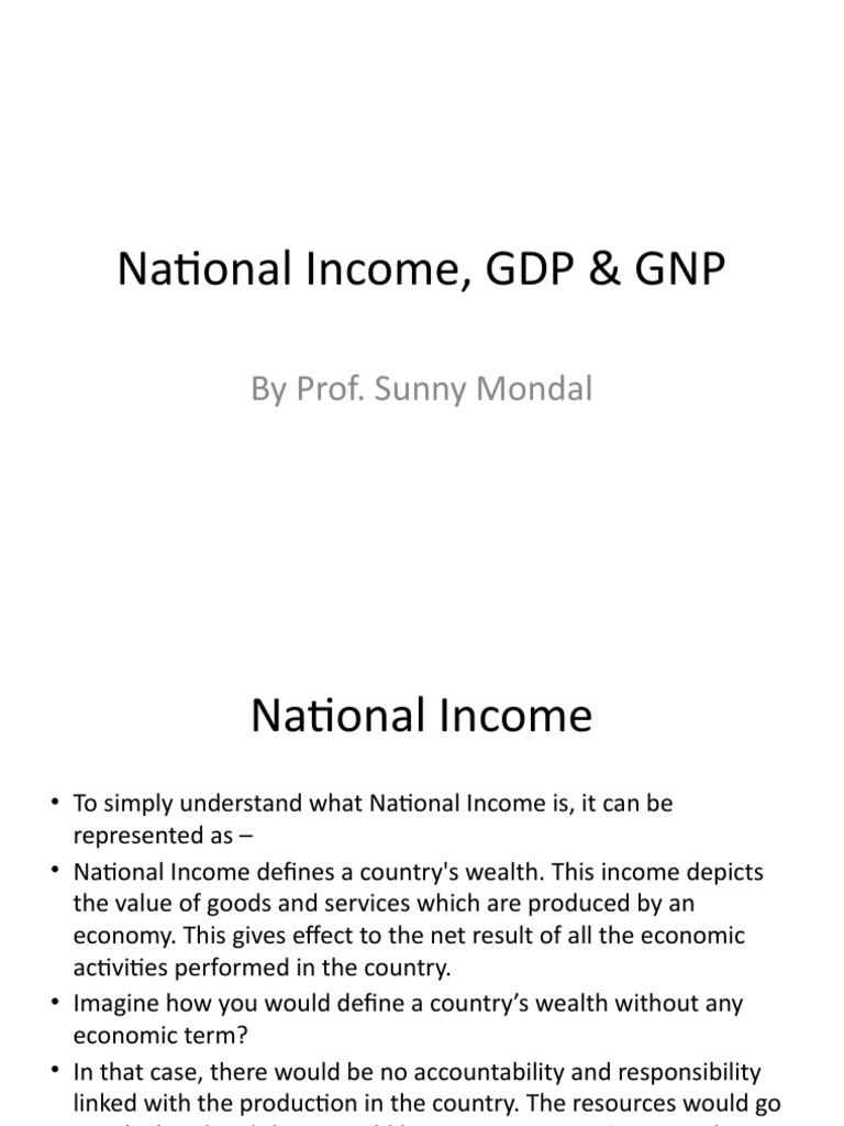 GDP vs GNP: Understanding the Key Differences | PDF | Gross Domestic Product | Income