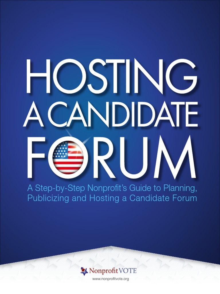 Hosting Candidate Forum Nonprofit Guide 1 PDF | PDF | Voter Turnout ...