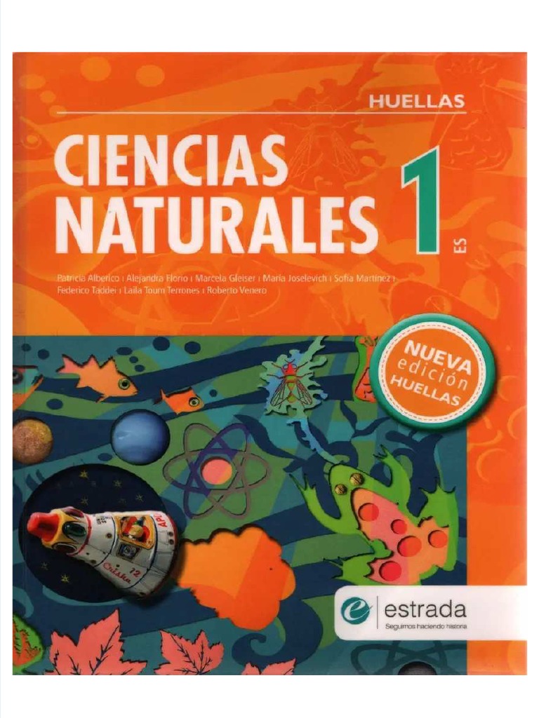 Ciencias Naturales 1 - Nueva Ed HUELLAS - Estrada (1) | PDF