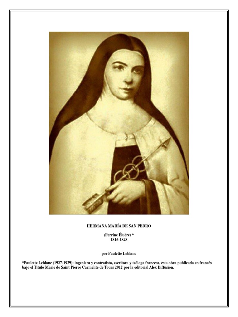 Biografia Sor Maria de San Pedro - Paulette Leblanc - 13.02.22 | PDF ...