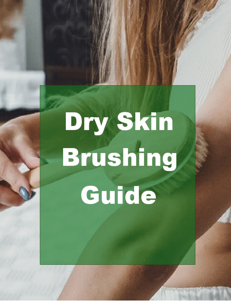 Dry Skin Brushing | PDF