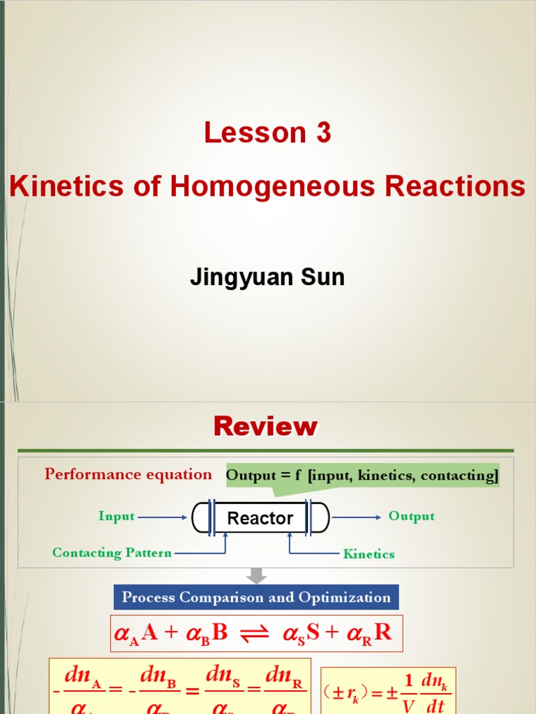 (Final Version) Lesson 3 - Kinetics of Homogeneous Reaction | PDF ...