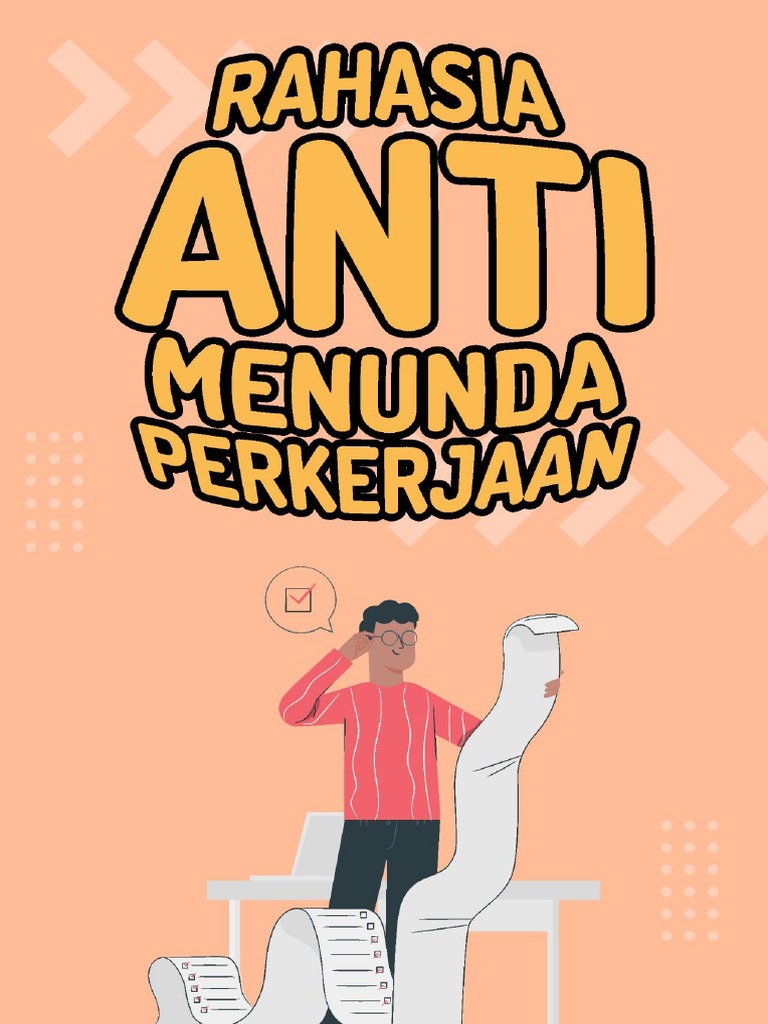 Mengatasi Kebiasaan Menunda Pekerjaan | PDF
