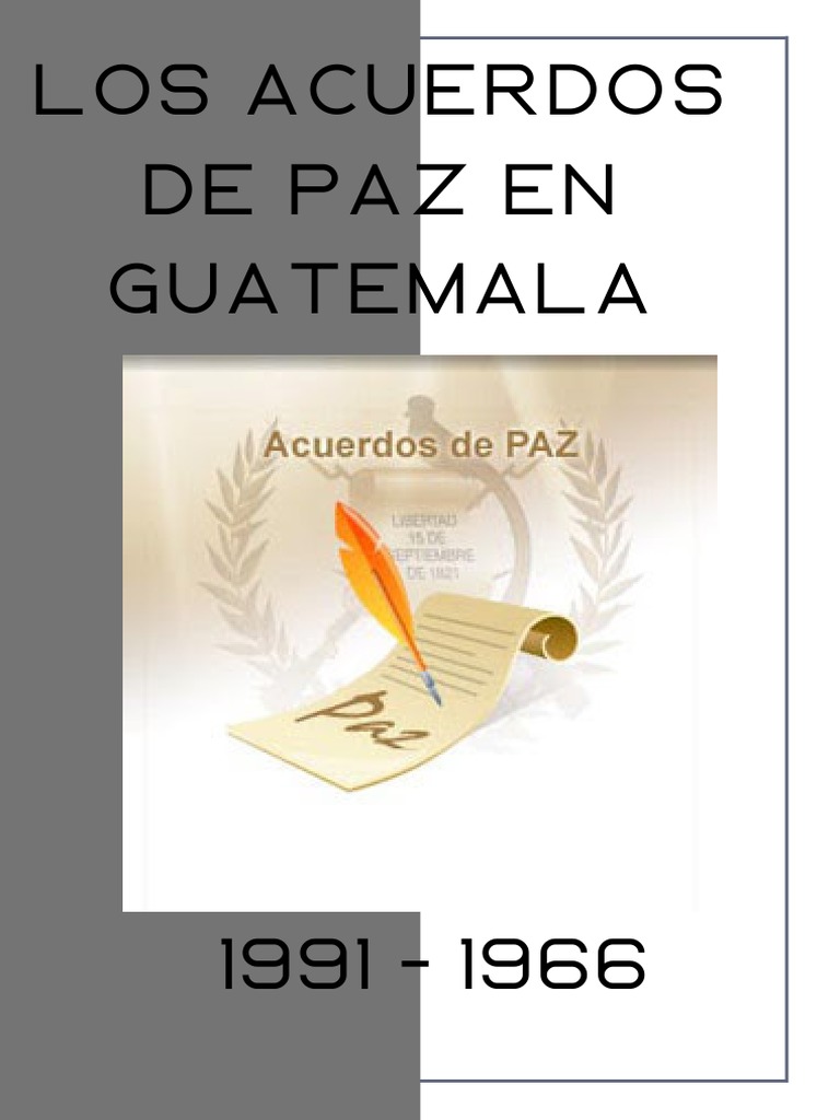 Los Acuerdos de Paz en Guatemala | PDF Los Acuerdos de Paz en Guatemala | PDF