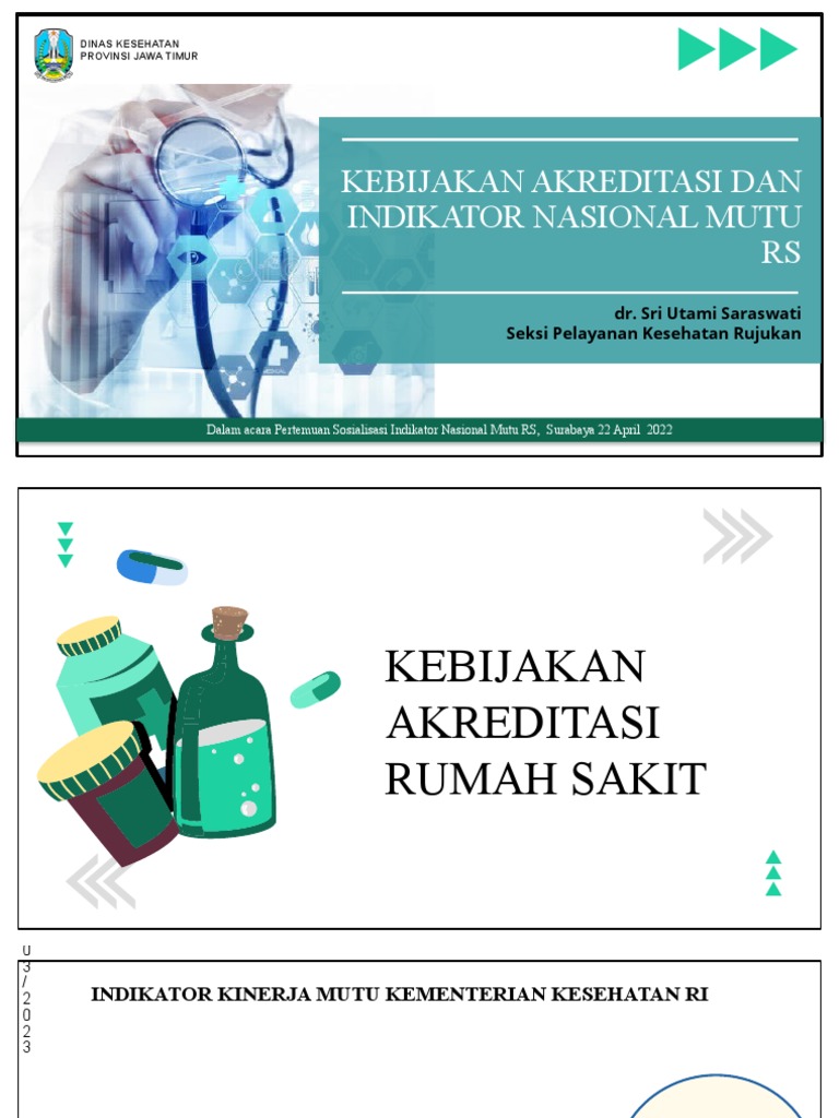 Paparan Kebijakan Akreditasi Dan Pelaporan INM RS Sby 22 April 22 | PDF